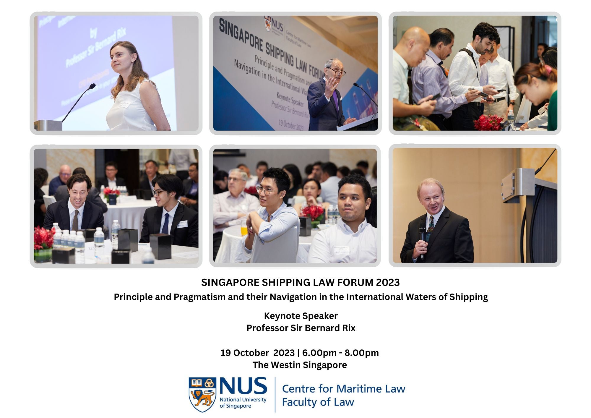 6th Singapore Shipping Law Forum 2023 with Sir Bernard Rix - Centre for ...
